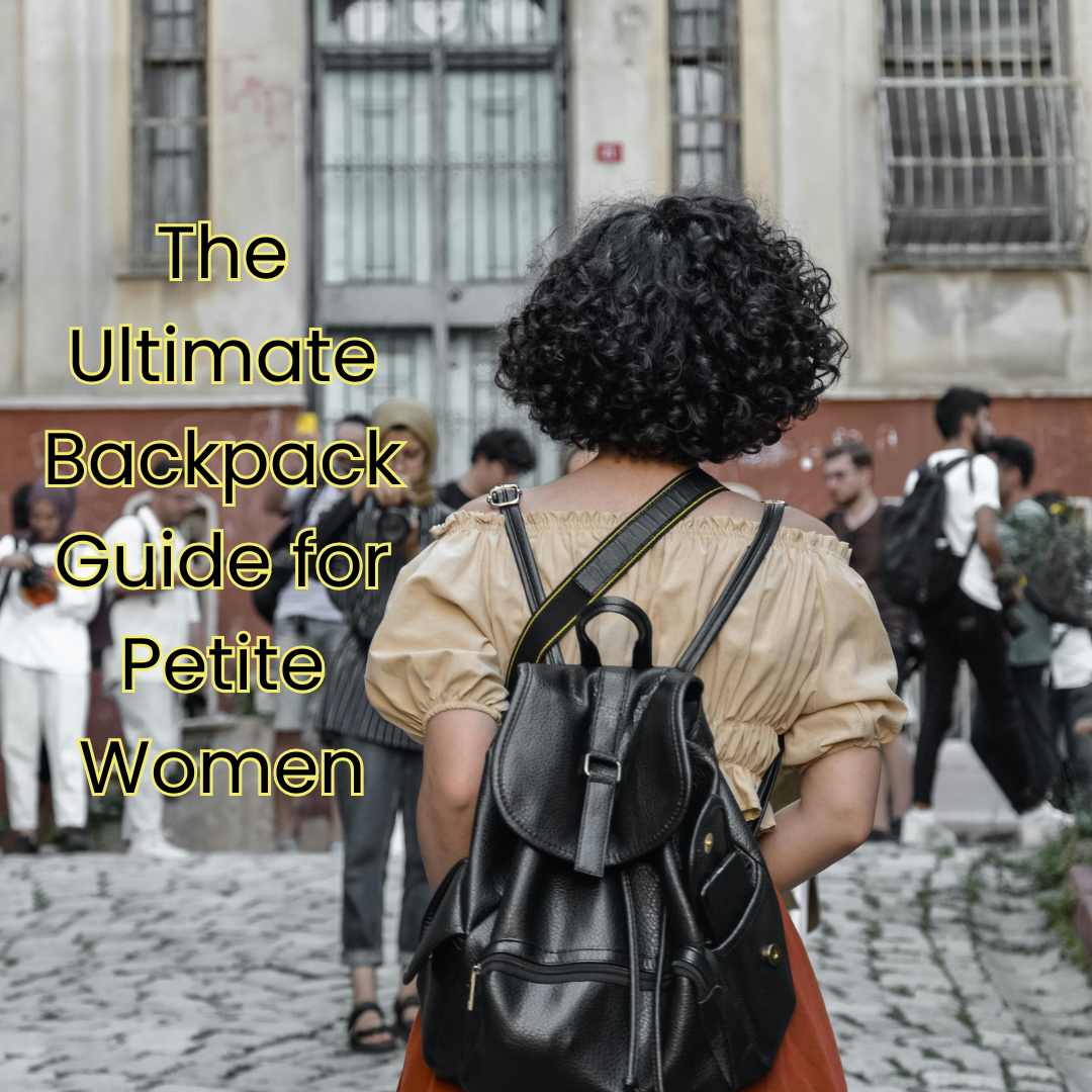 The Ultimate Backpack Guide for Petite Women – Savvy Stylish